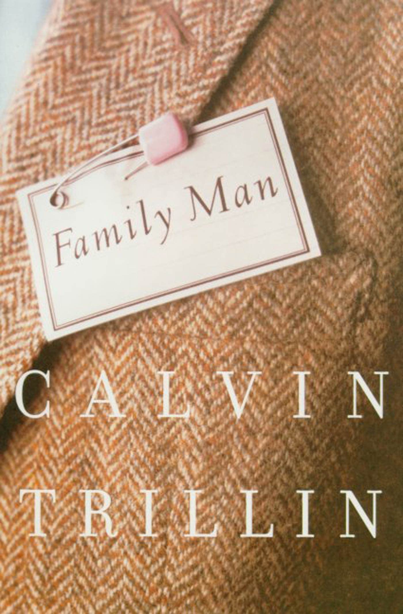 Family Man: Trillin, Calvin: 9780374525835: Amazon.com: Books