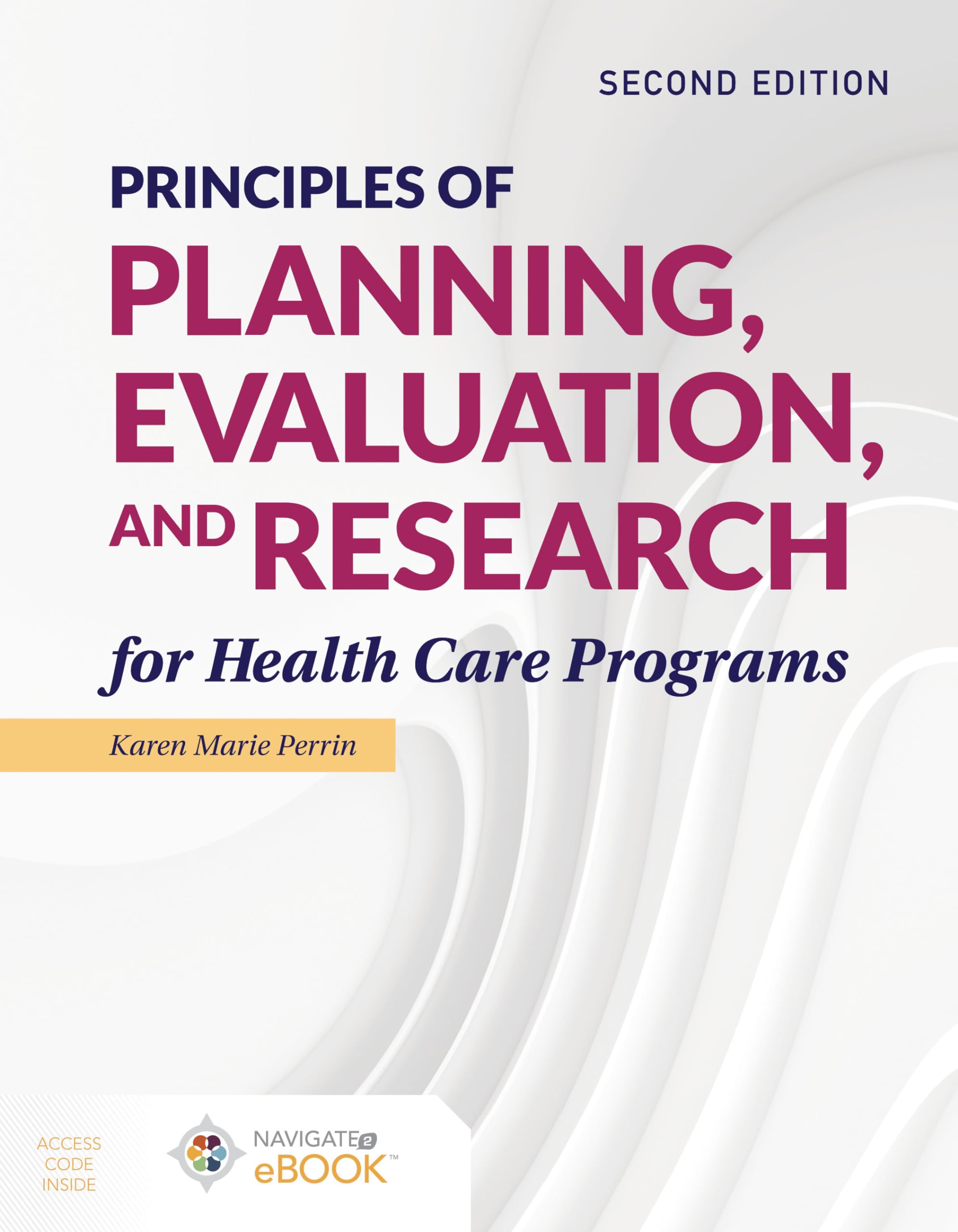 Principles of Planning, Evaluation, and Research for Health Care ...