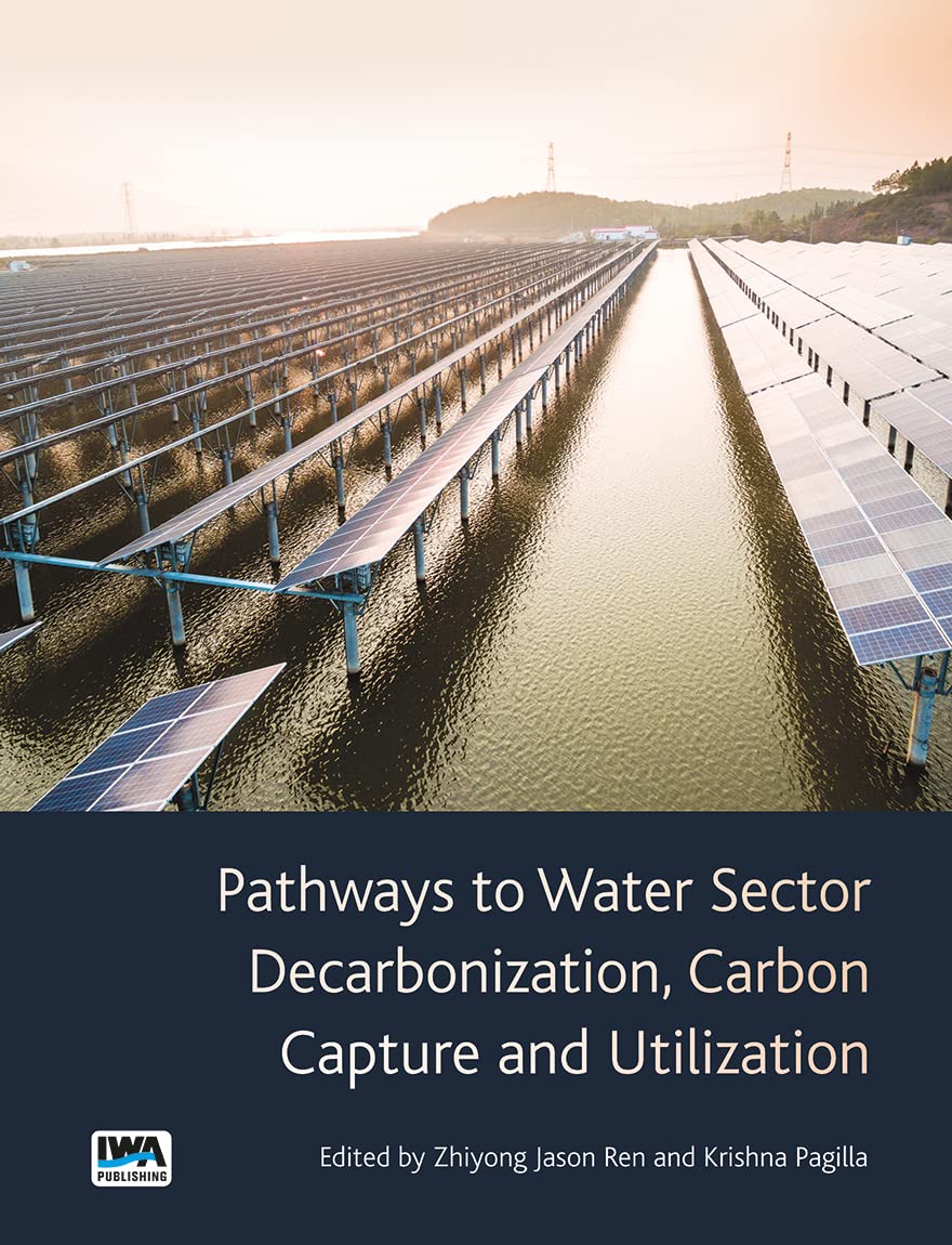 Pathways to Water Sector Decarbonization, Carbon Capture and ...