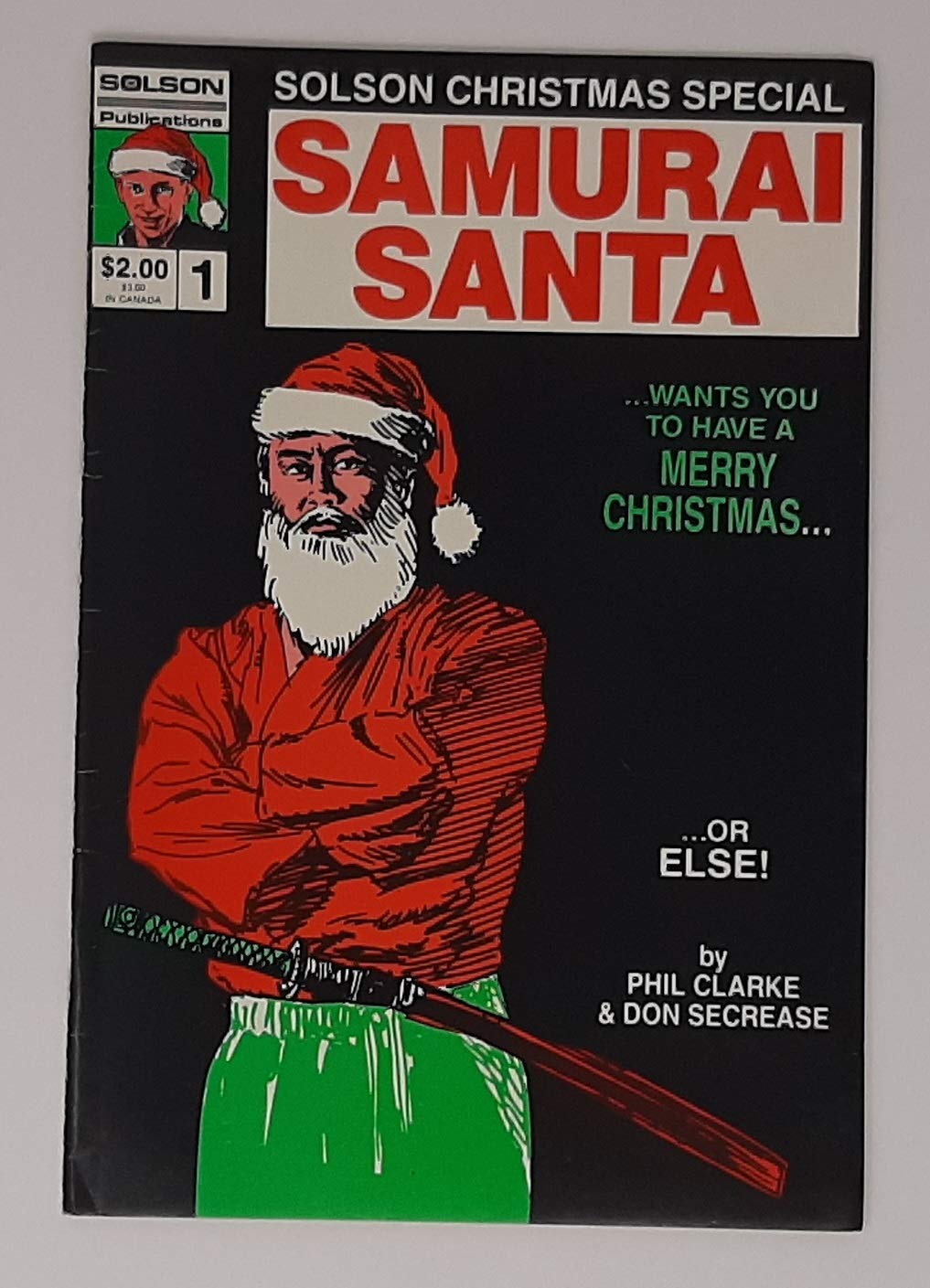 Samurai Santa, No. 1: Phil Clarke, Don Secrease, Jim Lee: Amazon.com: Books