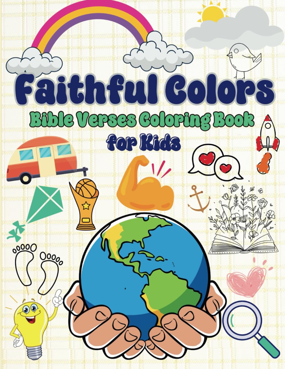 Faithful Colors: Bible Verses Coloring Book for Kids: Inspirational and ...