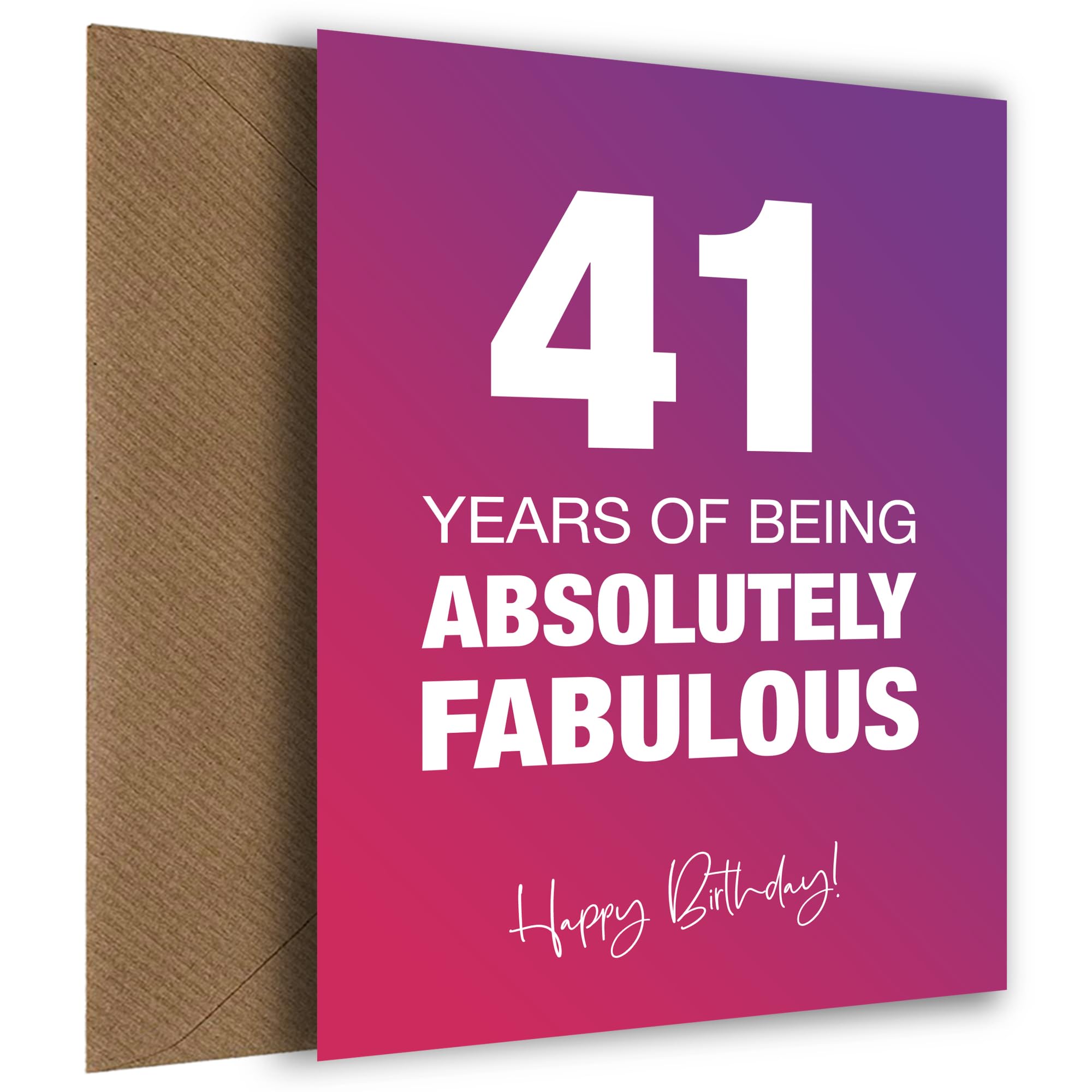 Fabulously Funny 41st Birthday Card for Women - Absolutely Fabulous and ...