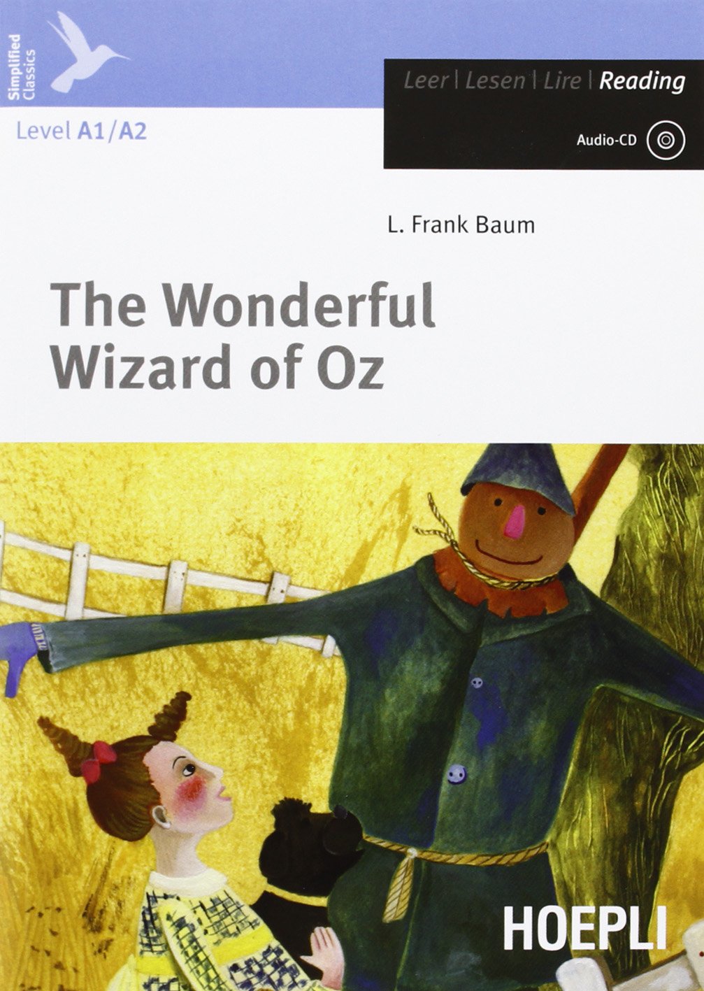 The wonderful wizard of Oz. Con CD-Audio : Baum, L. Frank, Parodi ...