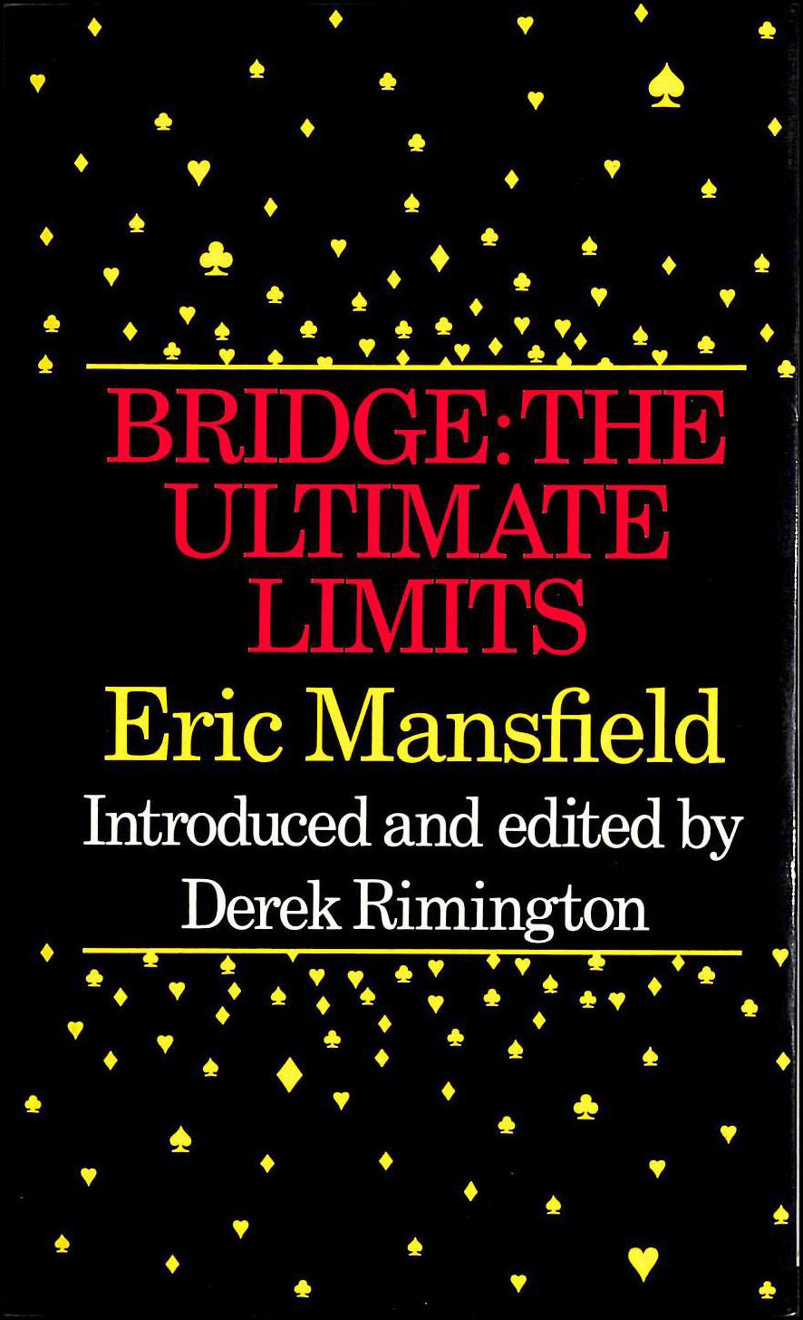 Bridge: the ultimate limits: Mansfield Eric: 9780709028079: Amazon.com ...