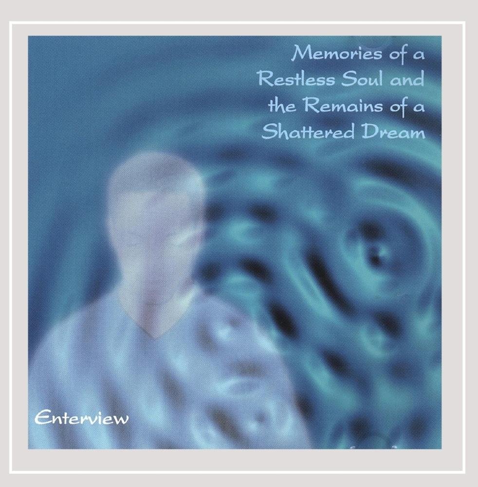 enterview - Memories of a Restless Soul & the Remains of a Sha - Amazon ...