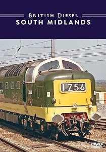 British Diesel Trains: South Midlands [DVD]: Amazon.co.uk: DVD & Blu-ray
