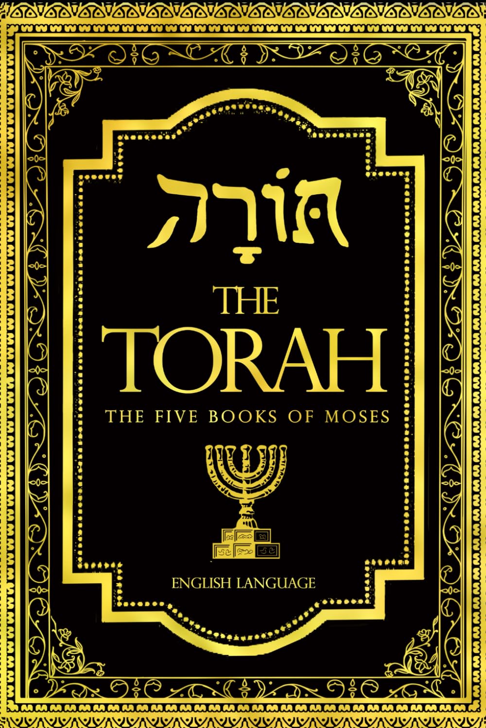 Torah in english : The Five Books of Moses, the New Translation of the ...