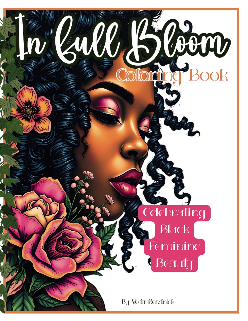 Amazon.com: In Full Bloom: Celebrating Black Beauty Coloring Book ...
