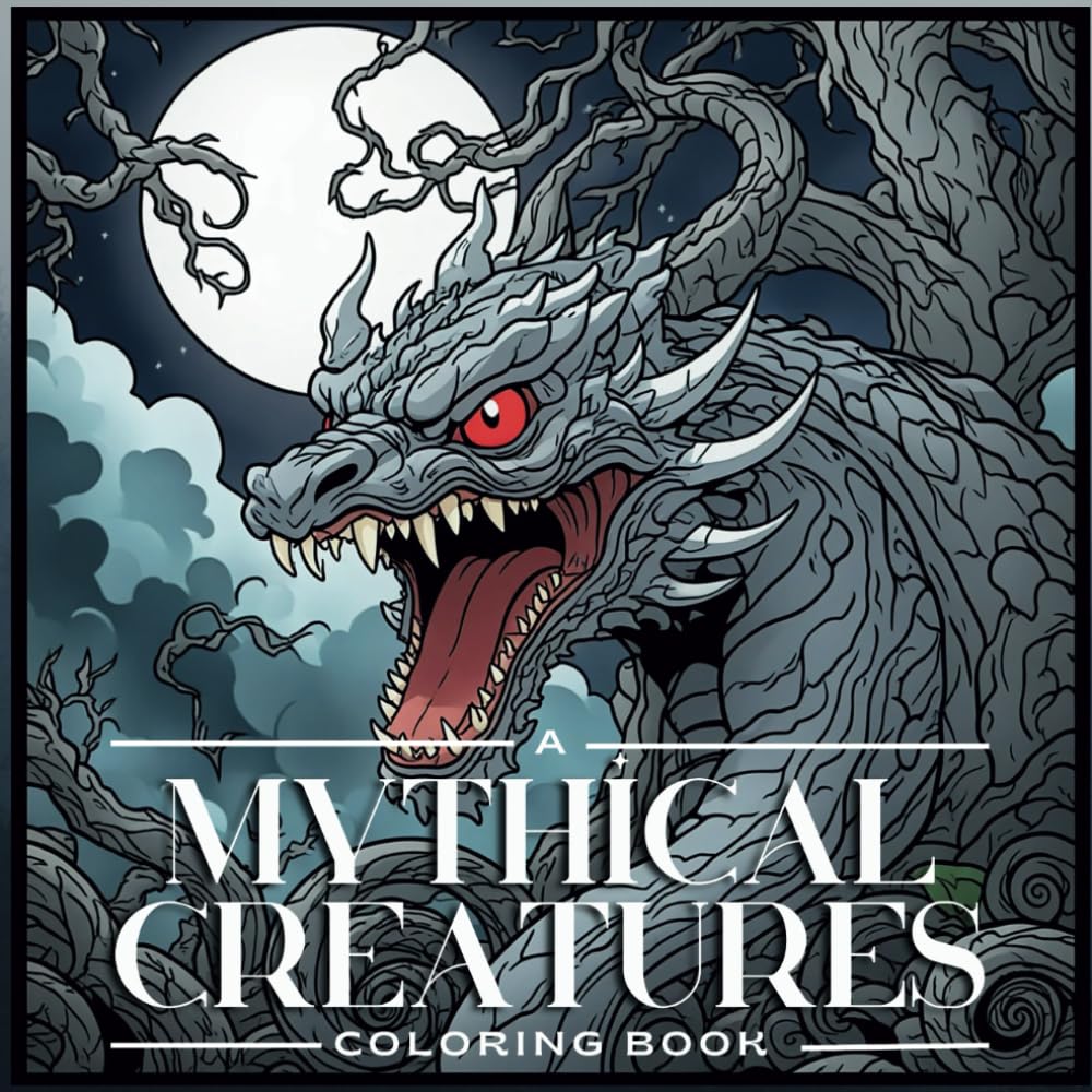 Amazon.com: Mythical Creatures Coloring Book: Full of Enchanted and Fantasy Beasts, Magical and ...