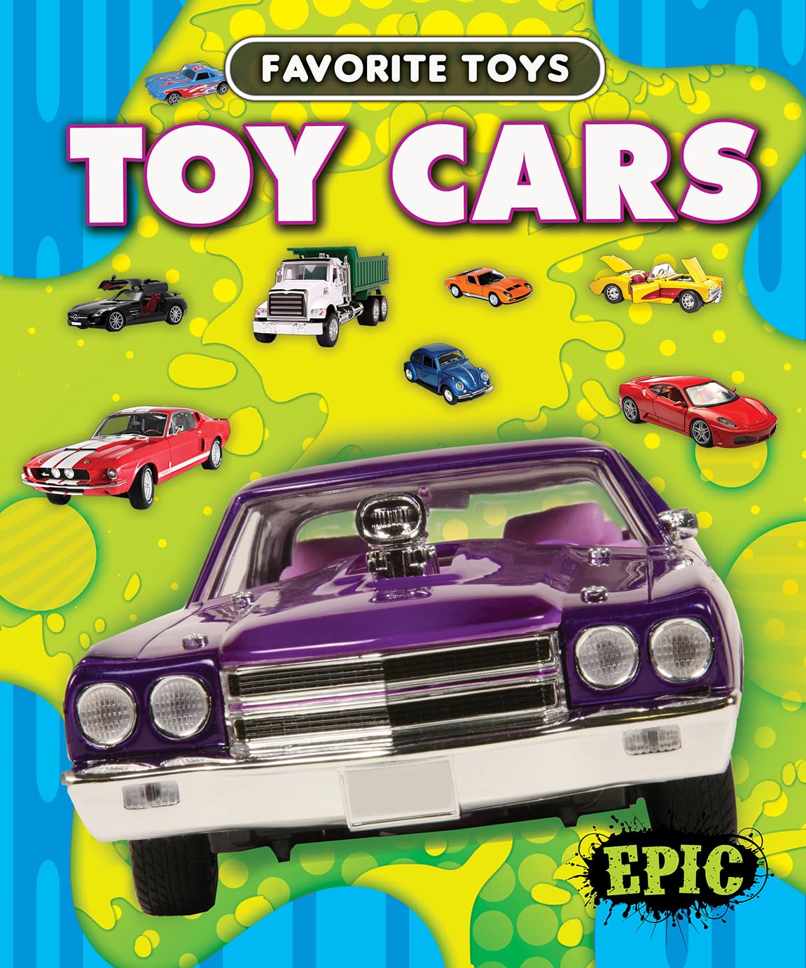 Toy Cars (Favorite Toys): Paige V. Polinsky: 9781644877715: Amazon.com ...