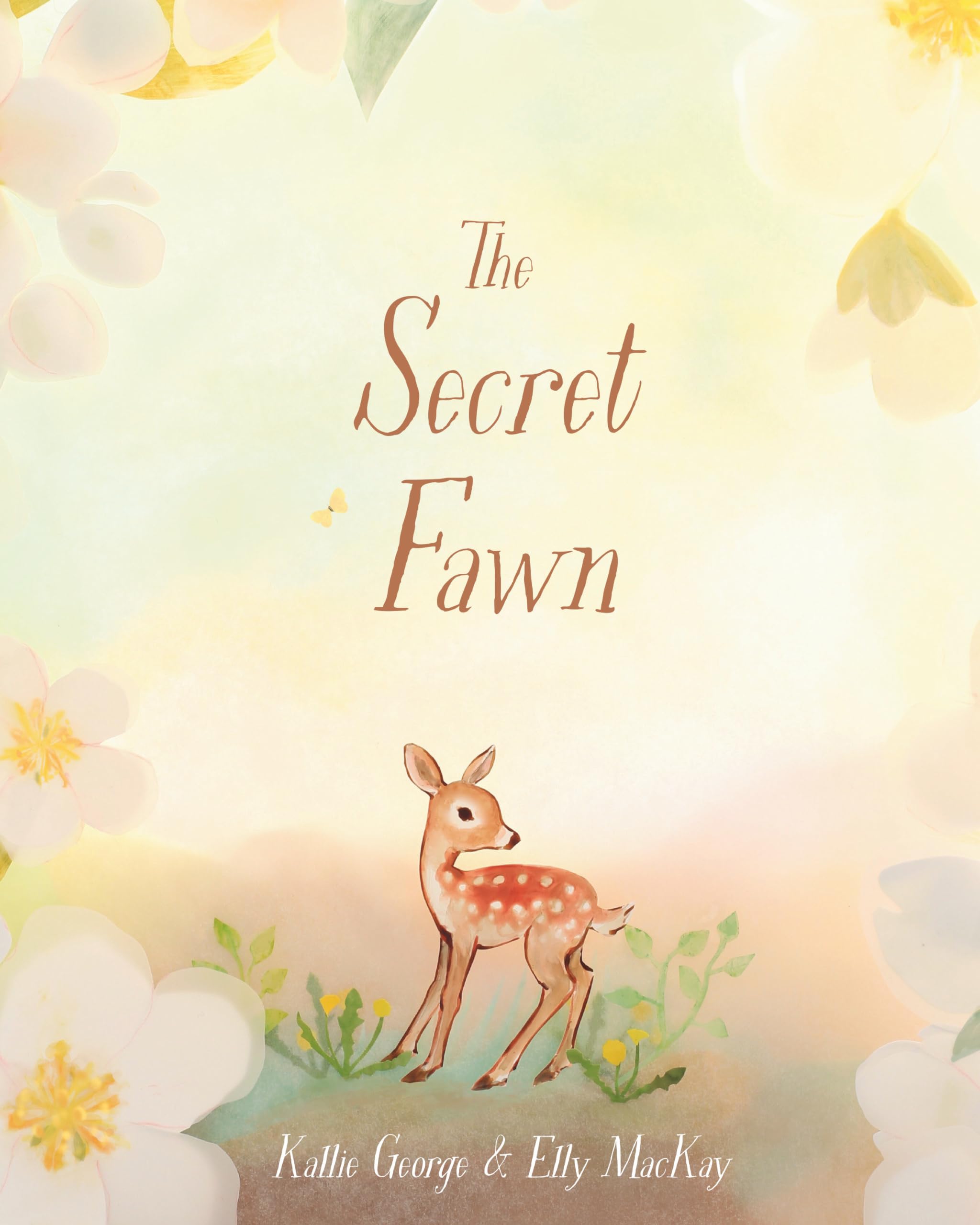 The Secret Fawn: George, Kallie, MacKay, Elly: 9780735265165: Amazon ...