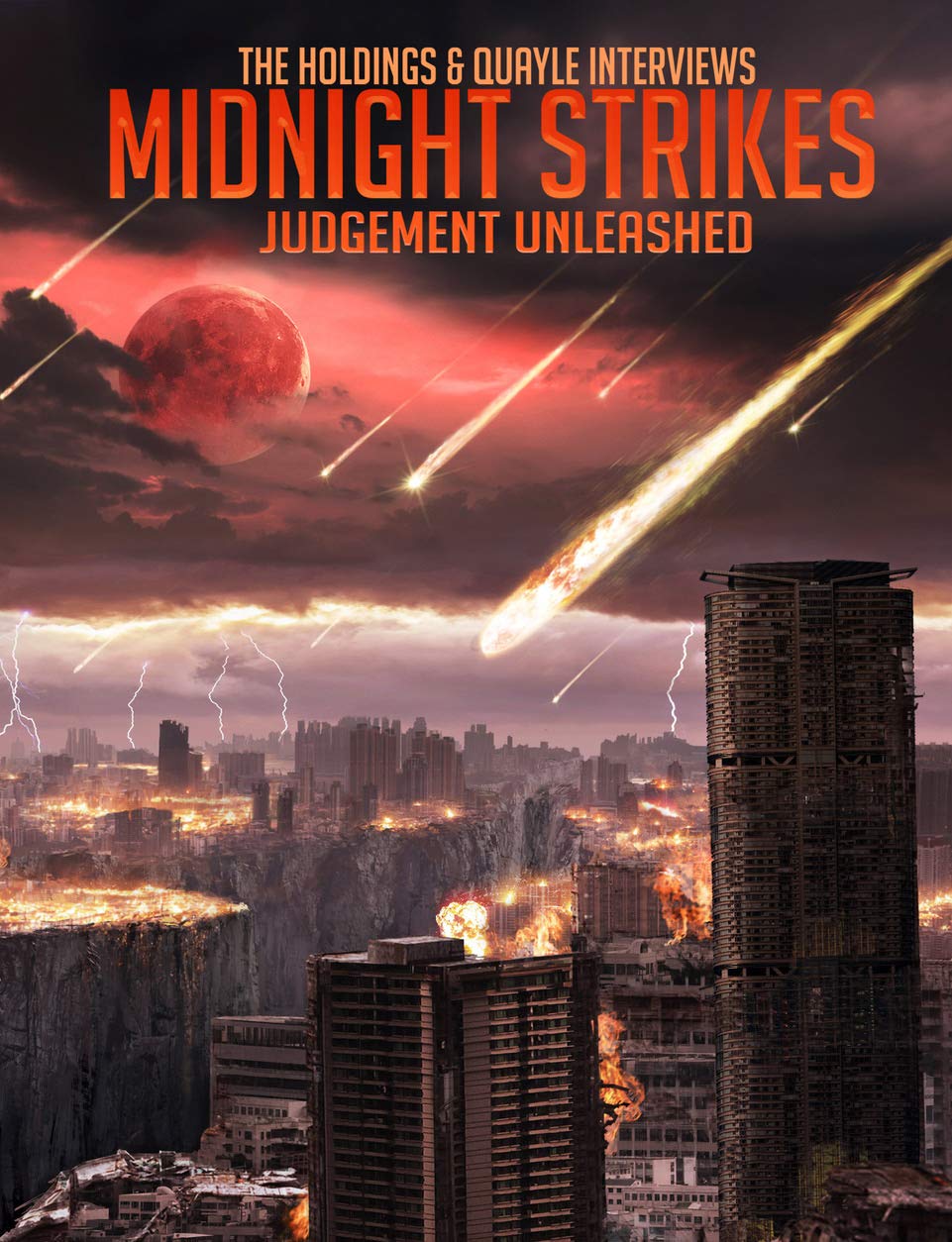 Midnight Strikes – Judgement Unleashed: Daniel Holdings, Stephen Quayle ...