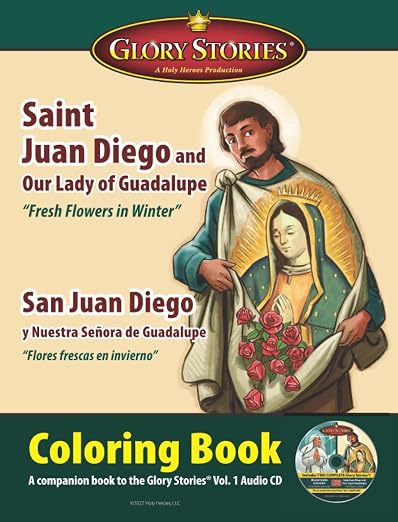 Amazon.com: Saint Juan Diego and Our Lady of Guadalupe Coloring Book ...