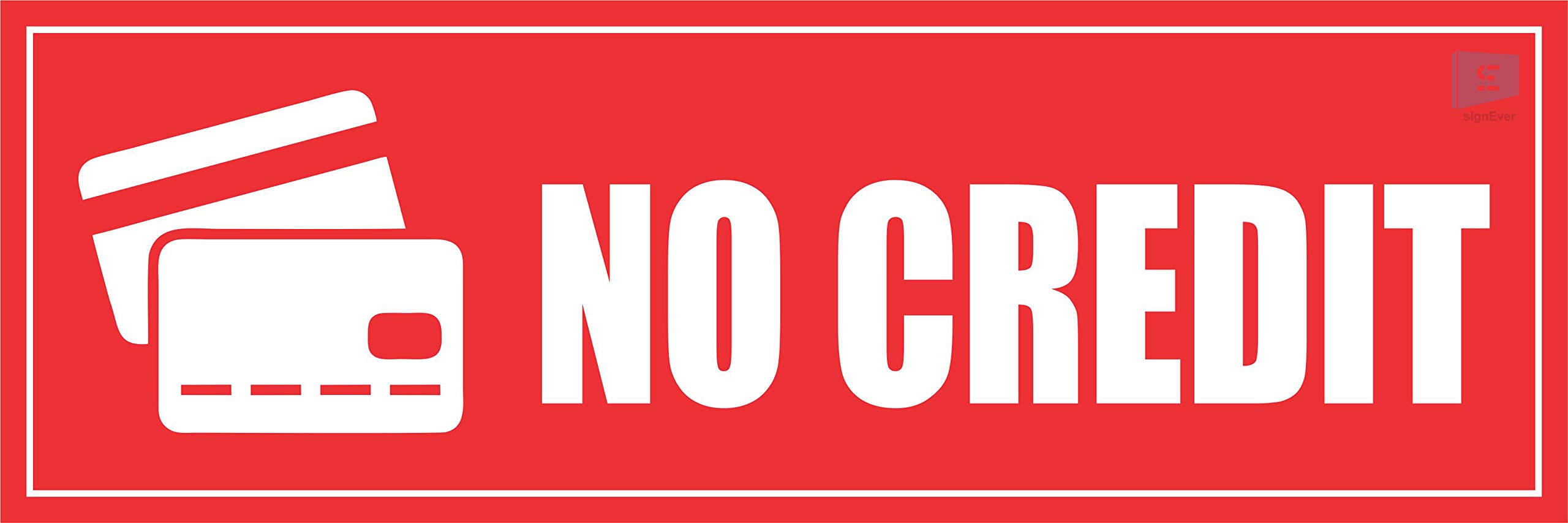 Sign Ever No Credit Sign Board For Shop Restaurant Hotel | Desertcart INDIA