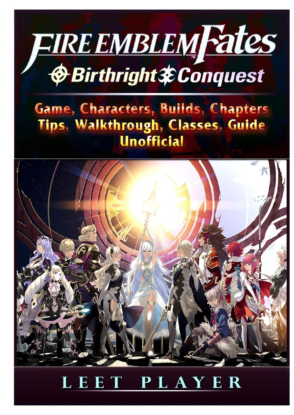 Buy Fire Emblem es Conquest & Birthright Game, Characters, Builds, Chapters, Tips, Walkthrough ...