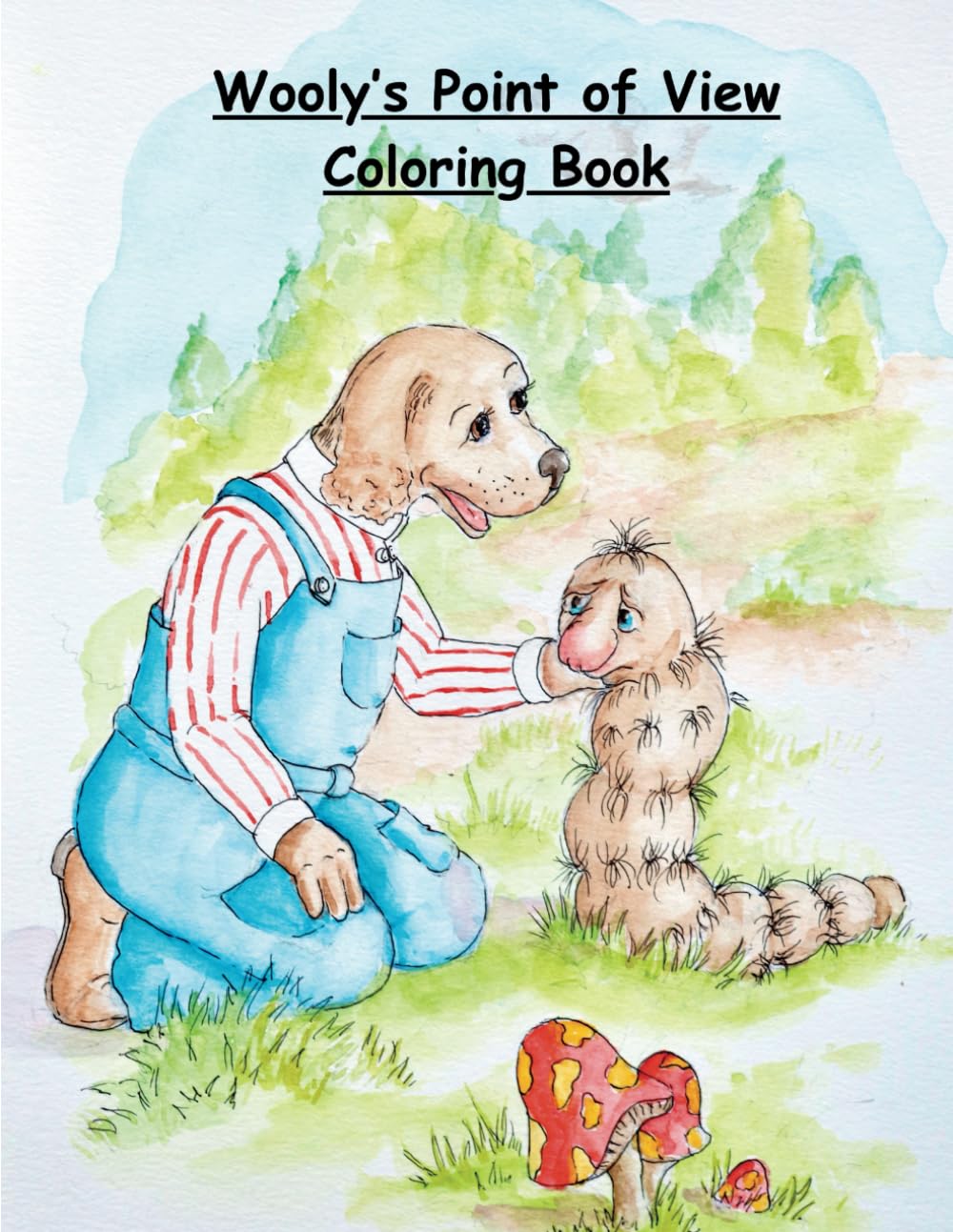 Wooly's Point of View Coloring Book: A Story about How We View ...