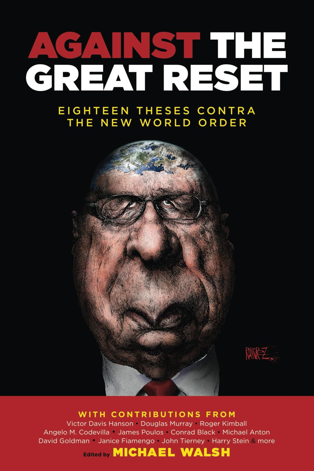 Amazon | Against the Great Reset: Eighteen Theses Contra the New World ...
