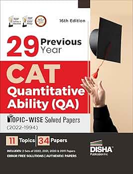 29 Previous Year CAT Quantitative Ability (QA) Topic-wise Solved Papers (2022 - 1994) 16th ...
