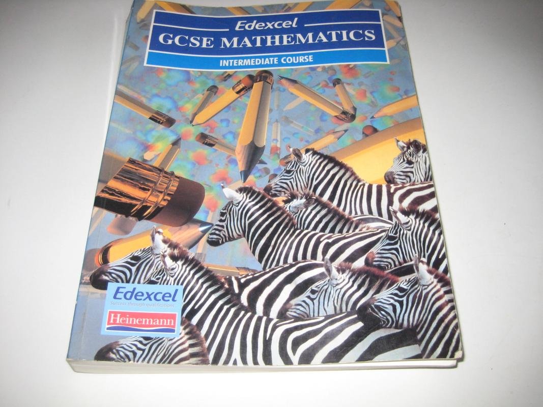 London GCSE Mathematics: Intermediate Course (London GCSE Mathematics ...