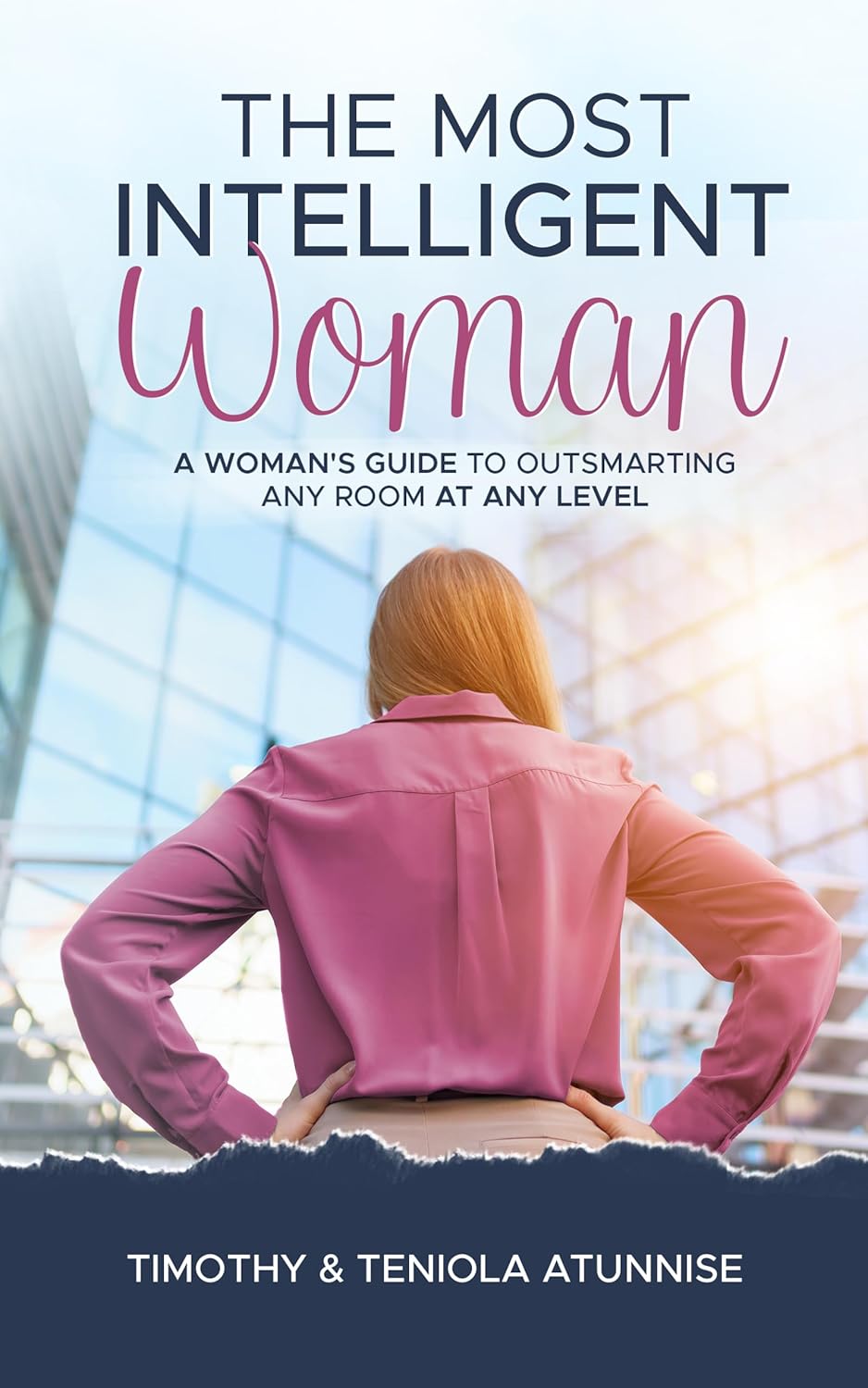 Amazon.com: The Most Intelligent Woman: A Woman’s Guide to Outsmarting ...