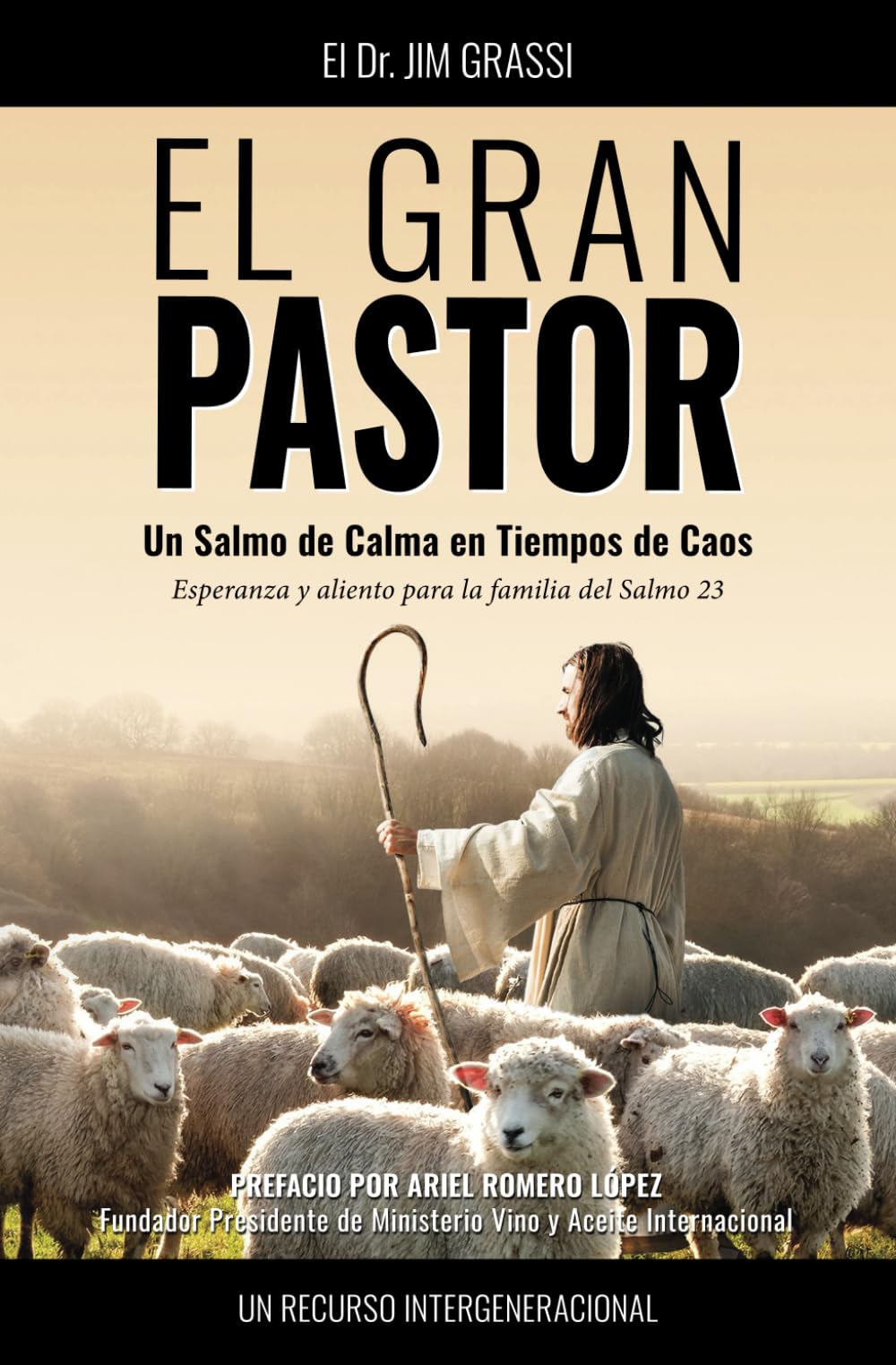 El Gran Pastor: Un Salmo de Calma en Tiempos de Caos (Spanish Edition ...