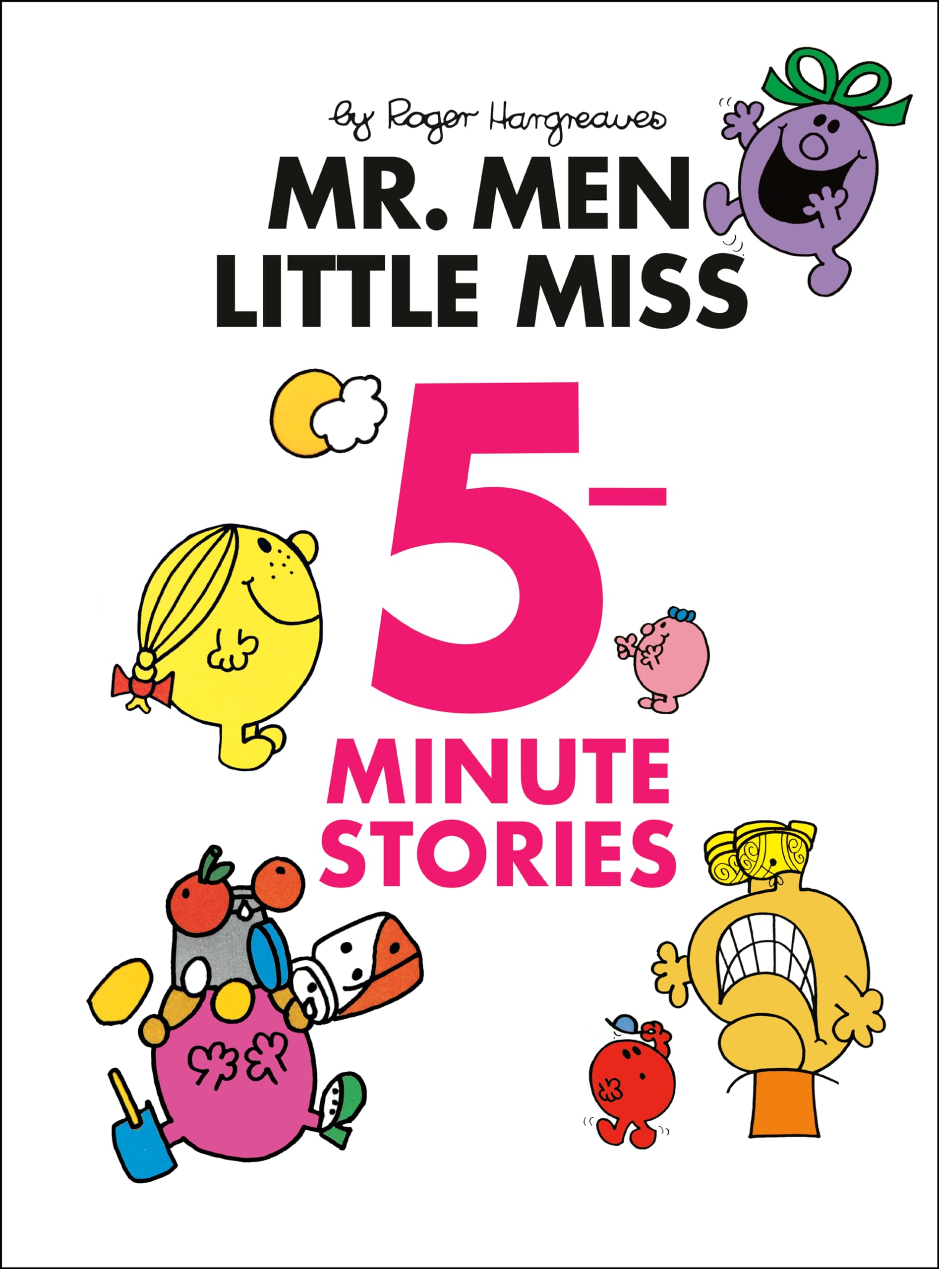 Mr. Men Little Miss 5-Minute Stories (Mr. Men and Little Miss ...