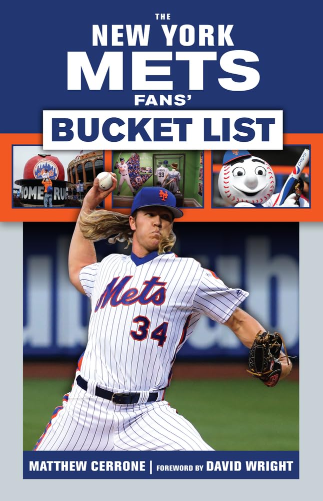 The New York Mets Fans' Bucket List: Cerrone, Matthew, Wright, David ...