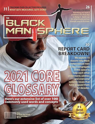 The Black Manosphere Magazine: 2021 Core Glossary and Report Card ...