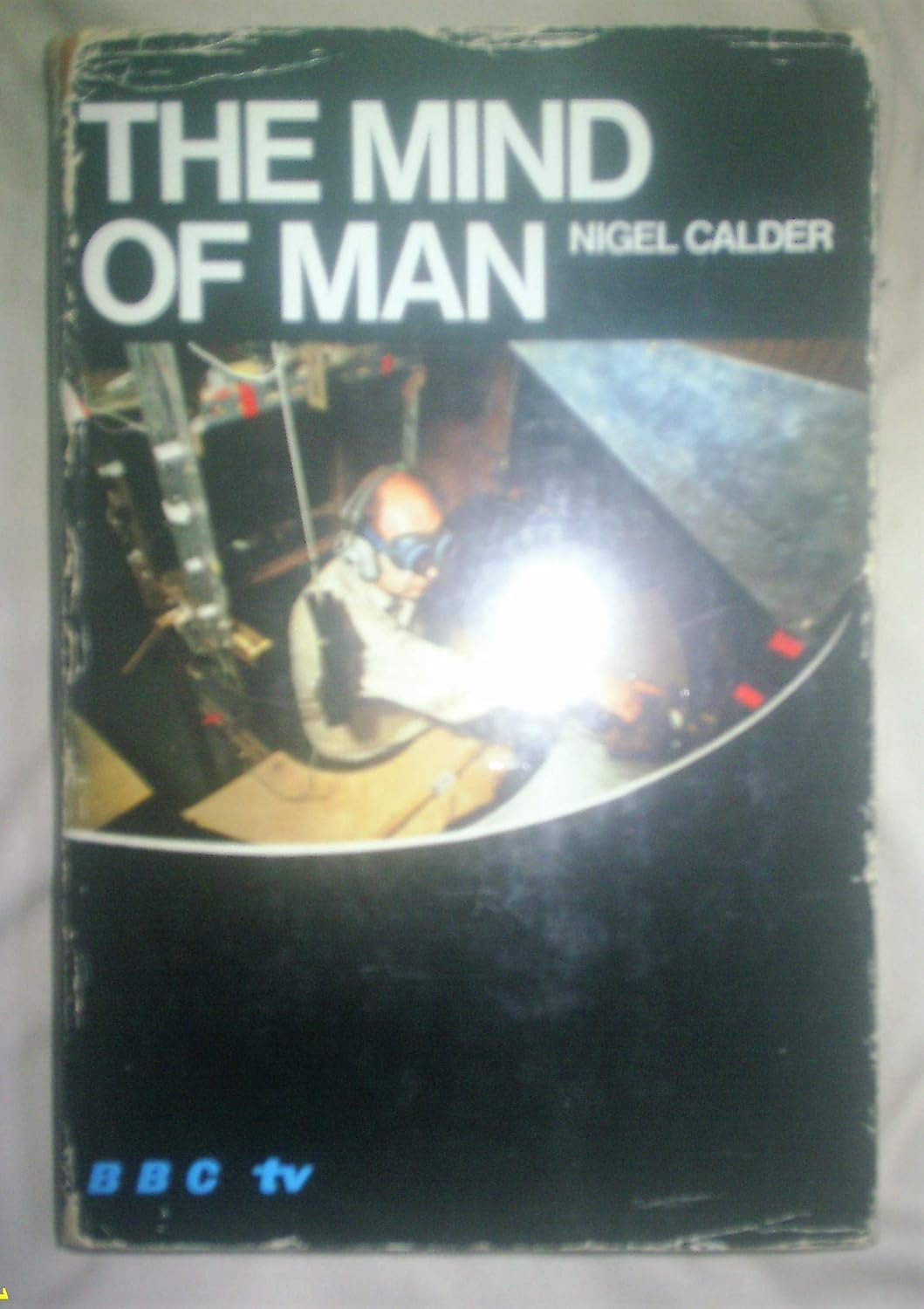 The mind of man: An investigation into current research on the brain ...