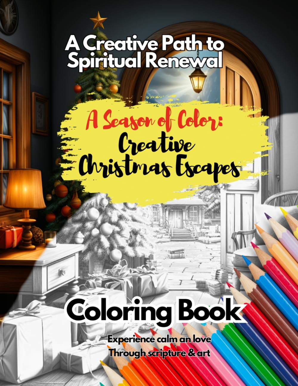 A Season of Color: Creative Christmas Escapes: Christmas coloring book ...