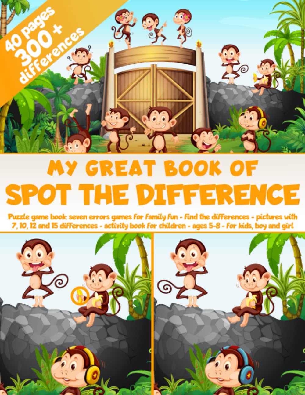 My Great Book of Spot the Difference - 40 pages - 300+ differences ...