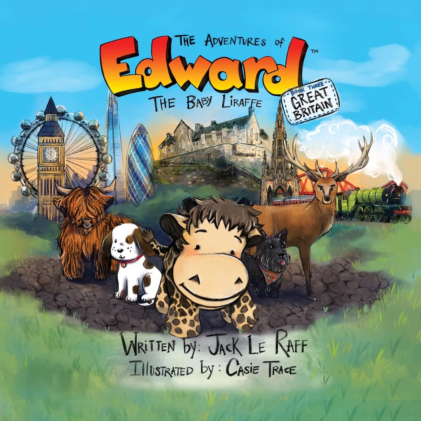 The Adventures of Edward the Baby Liraffe: Great Britain: Le Raff, Jack ...