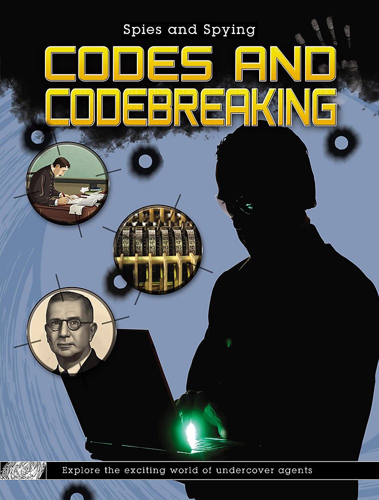 Spies and Spying: Codes and Code-Breaking : Langley, Andrew: Amazon.co ...