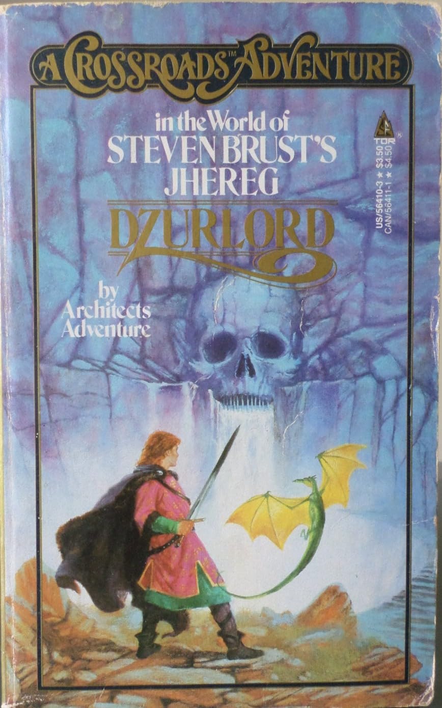 Dzurlord (A Crossroads Adventure in the World of Steven Brust's Jhereg ...