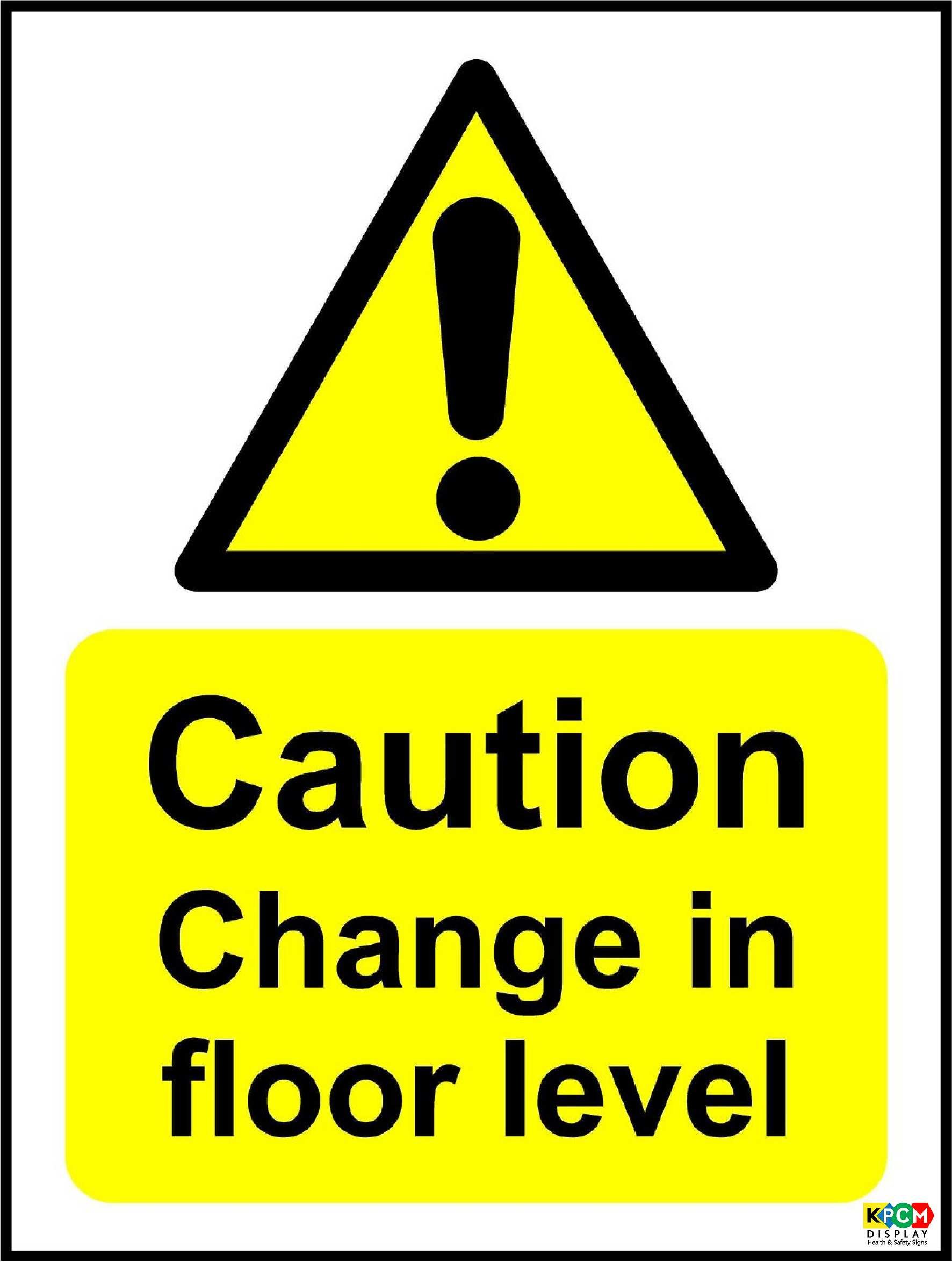 Caution Change in Floor Level Sign - Self Adhesive Vinyl 150mm x 200mm ...