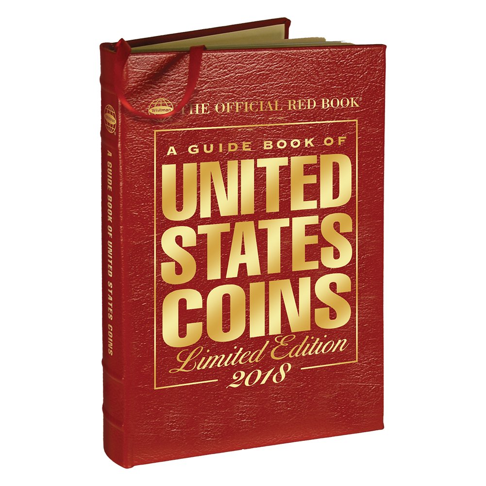 A Guide Book of United States Coins 2018: The Official Red Book: R. S ...