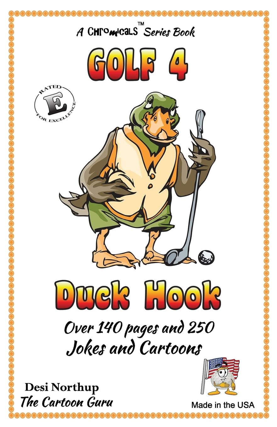 Duck Hook: Jokes & Cartoons in Black and White (Golf): Northup, Desi ...