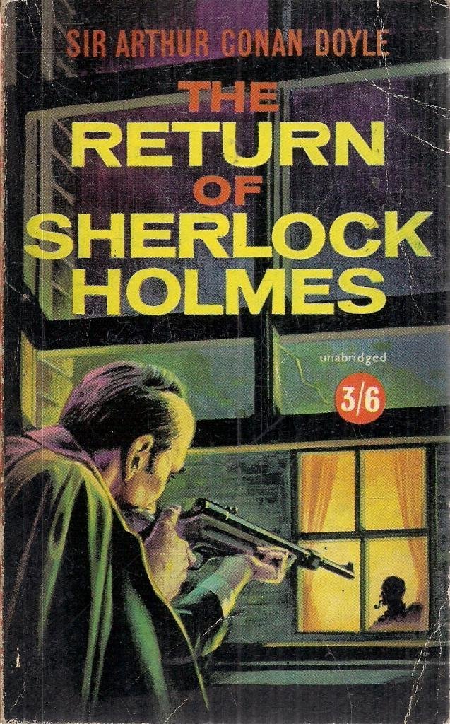 The Return of Sherlock Holmes: Conan Doyle, Sir Arthur: Amazon.com: Books