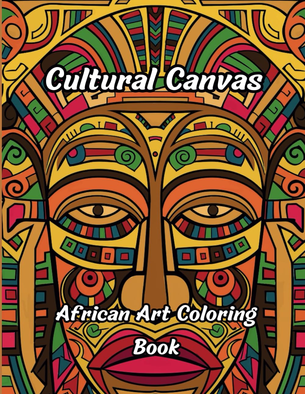 Amazon.com: Cultural Canvas - African Art Coloring Book: Black Coloring ...