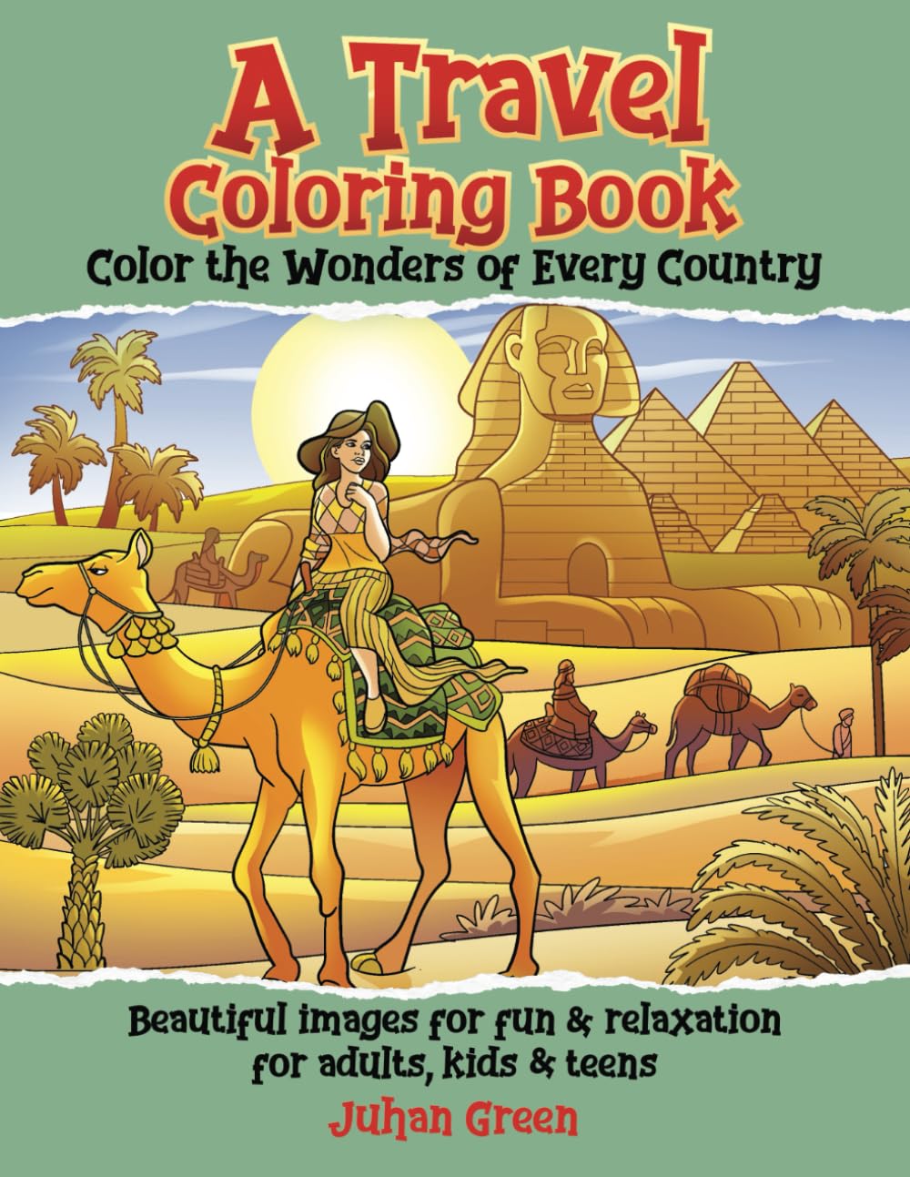 Amazon.com: A Travel Coloring Book: Color the Wonders of Every Country ...