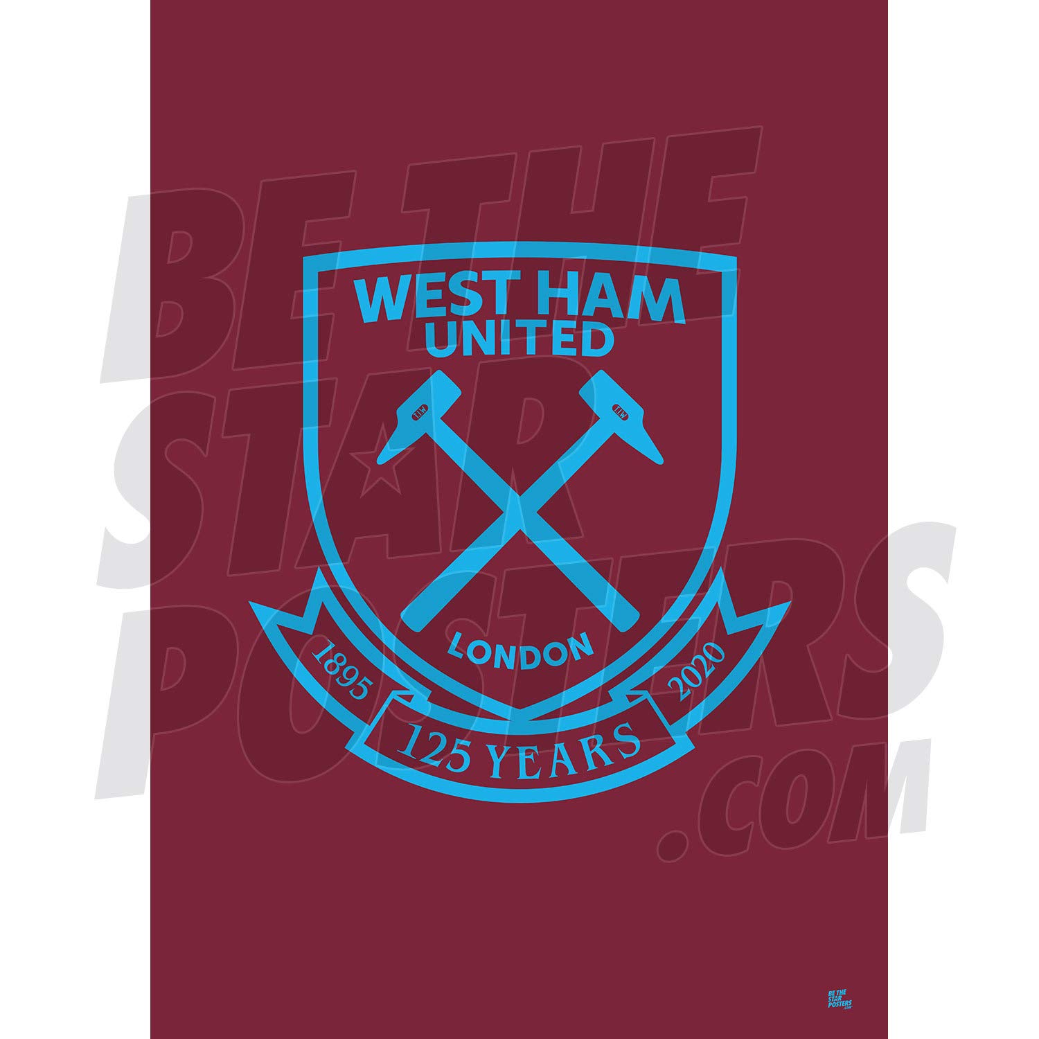 Be The Star Posters West Ham Fc 2020 21 125th | Desertcart Sri Lanka