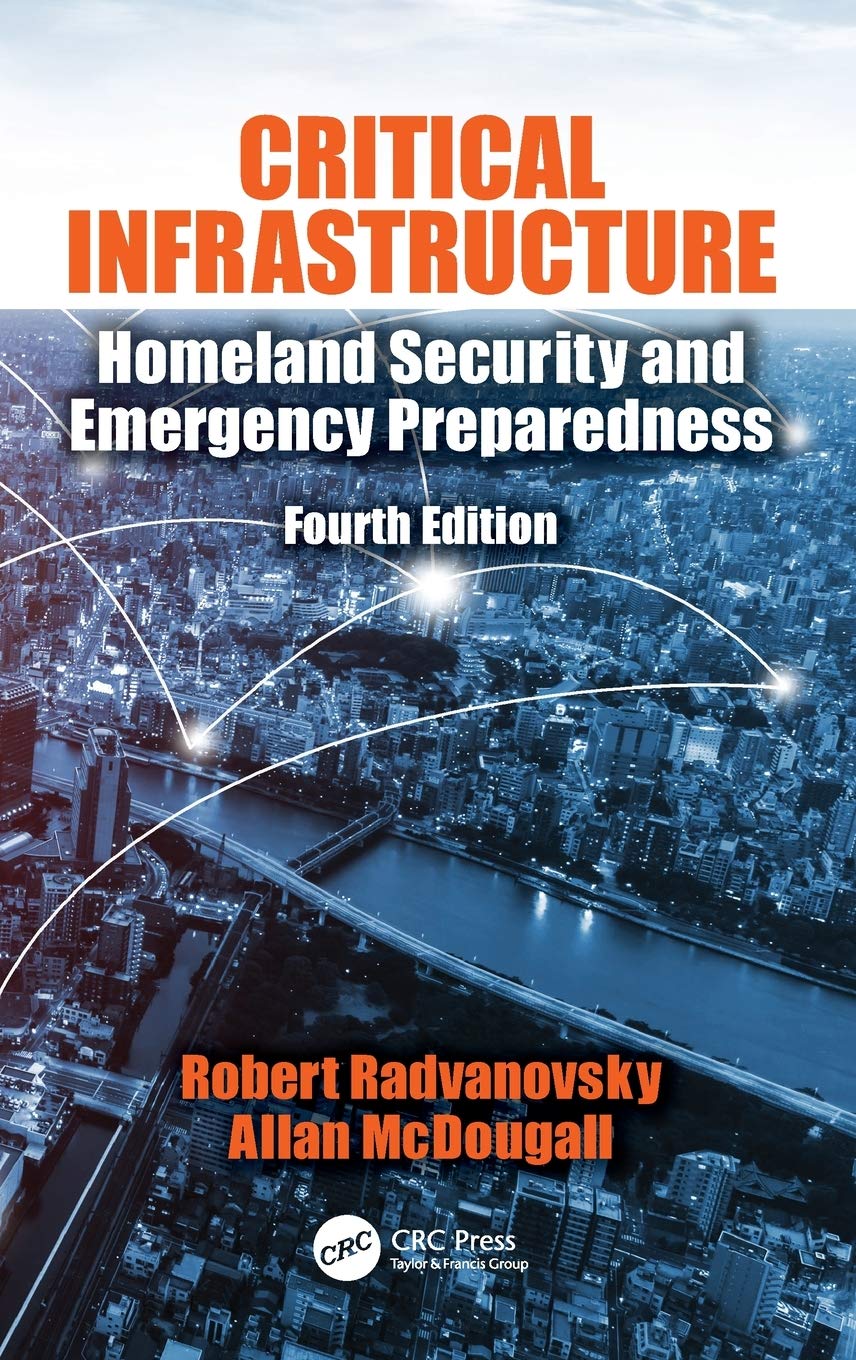 Critical Infrastructure: Homeland Security and Emergency Preparedness ...
