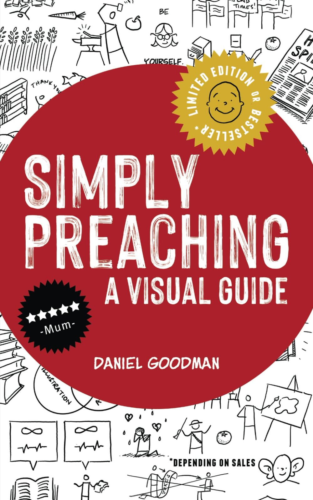 Simply Preaching: A visual guide for preachers: Goodman, Daniel: 9798864287996: Amazon.com: Books