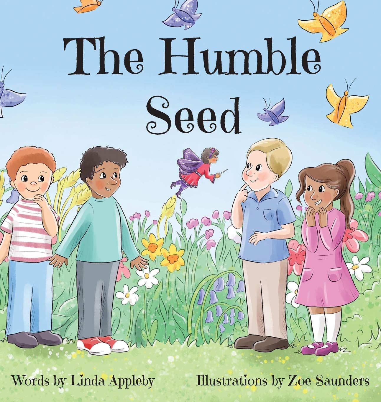 The Humble Seed: Appleby, Linda, Saunders, Zoe: 9780960025398: Amazon ...