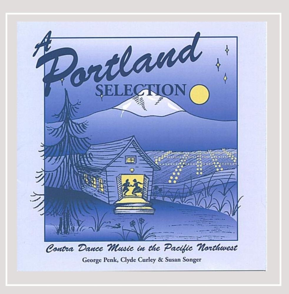 George Penk, Clyde Curley, Susan Songer, Varioius Artists - A Portland ...