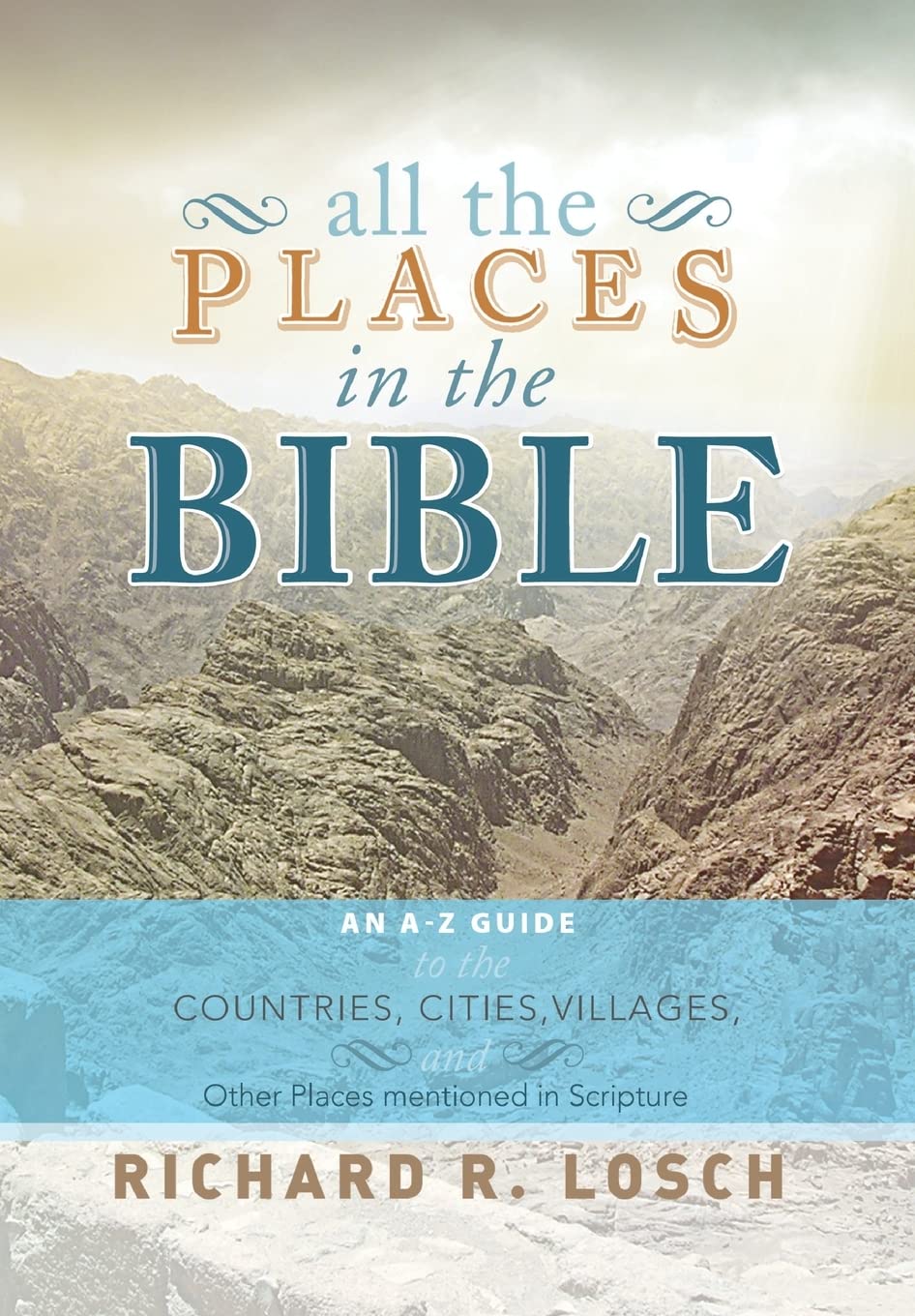 Snapklik.com : All The Places In The Bible: An A-Z Guide To The Countries
