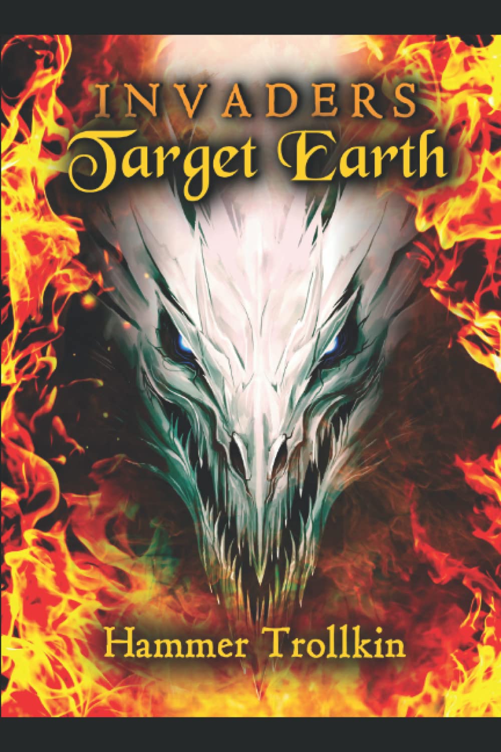 Amazon.com: Target Earth (INVADERS): 9798833928745: Trollkin, Hammer: Books
