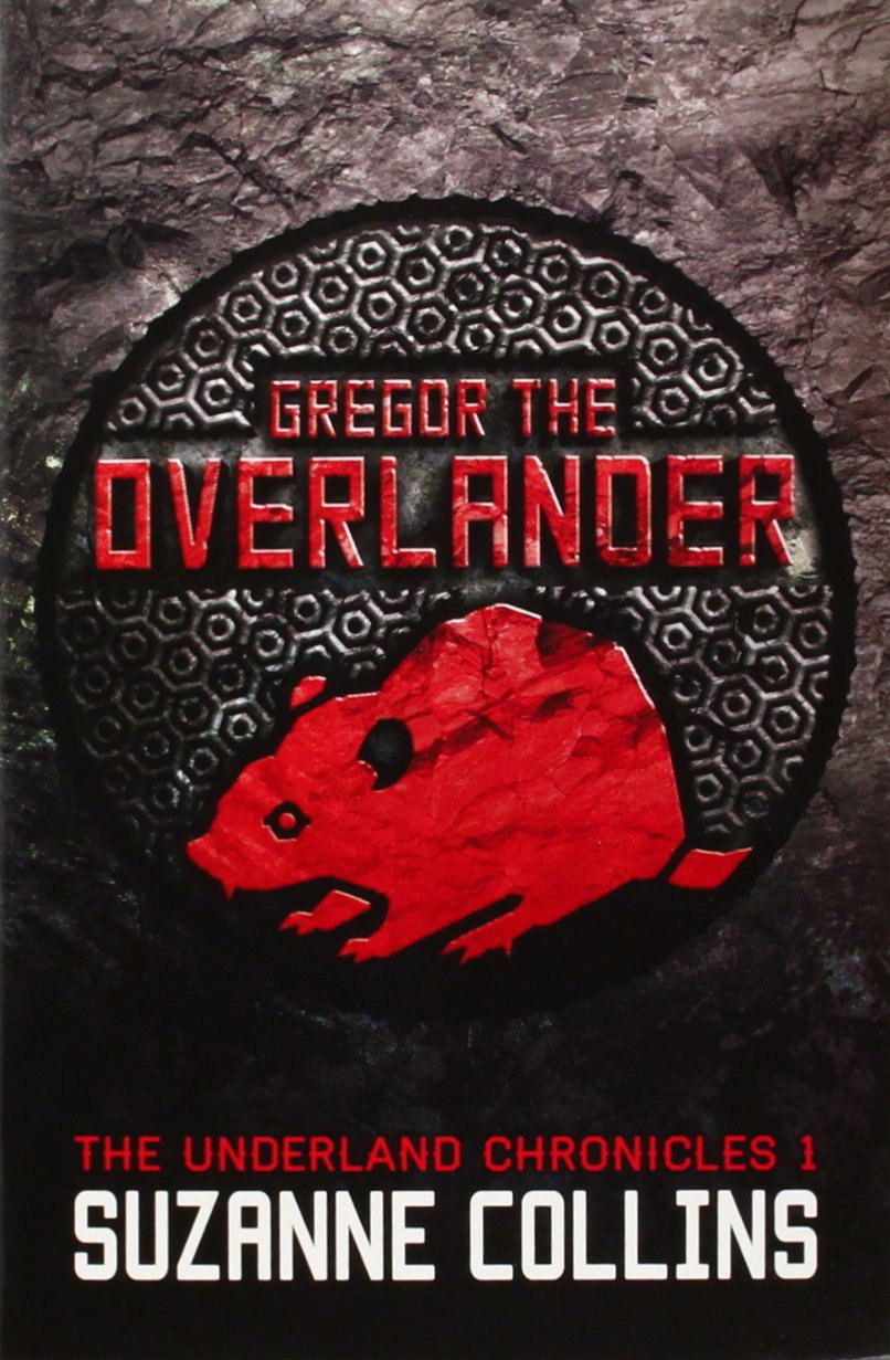 Gregor the Overlander: 1 (The Underland Chronicles) : Collins, Suzanne ...