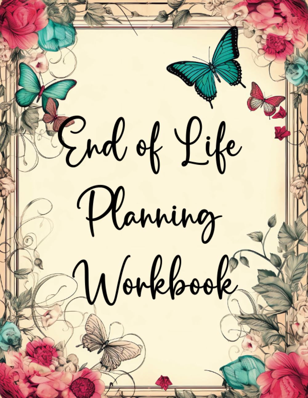 Amazon.com: End of Life Planning Workbook: End of Life Checklist ...