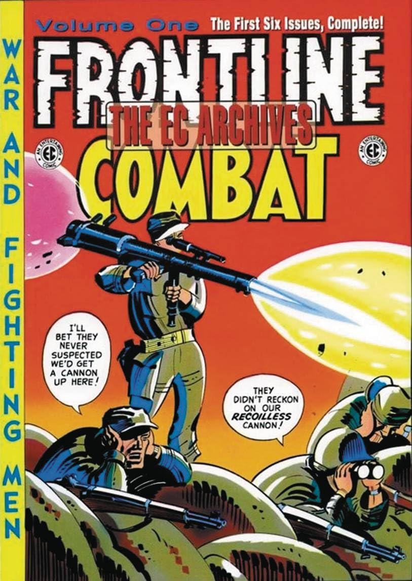 The EC Archives: Frontline Combat (EC ARCHIVES FRONTLINE COMBAT HC): Kurtzman, Harvey, DeFuccio ...